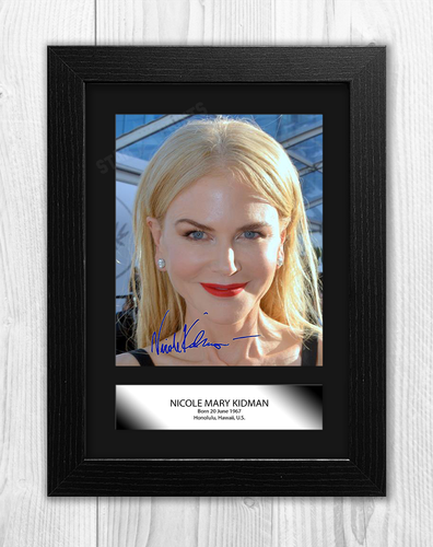 Nicole Kidman 1 A4 signed mounted photograph poster Choice of frame | eBay
