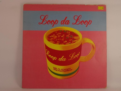 LOOP DA LOOP HAZEL (242) 3 Track 12" Single along with Picture Sleeve ...