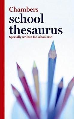 Chambers School Thesaurus, 3rd edition (ha... by , Chambers Paperback ...