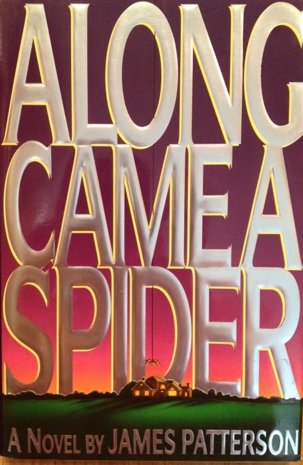 Along Came A Spider Book