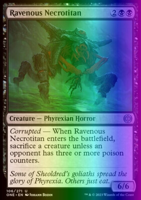 MTG Ravenous Necrotitan (106/530) Phyrexia All Will Be One NM FOIL | eBay