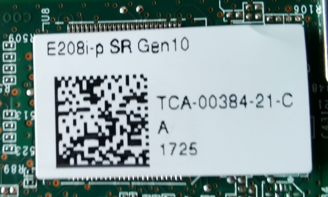 HPE SMART ARRAY E208I-P SR GEN10 12G SAS Raid Controller 836266-001 ...