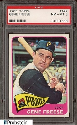 1965 Topps #492 Gene Freese Pittsburgh Pirates PSA 8 NM-MT | eBay