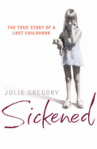 Sickened by Julie Gregory - Hardcover MINT for sale online | eBay