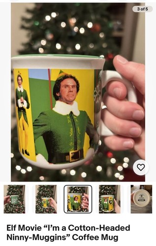 Elf Movie “I’m a Cotton-Headed Ninny-Muggins” Coffee Mug | eBay