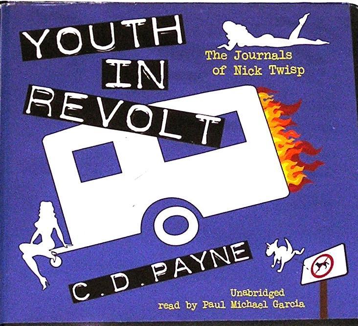 BOOK/AUDIOBOOK CD C.D. Payne Fiction YOUTH IN REVOLT JOURNALS OF NICK ...