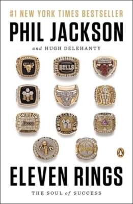 Eleven Rings: The Soul of Success by Phil Jackson: Used 9780143125341| eBay