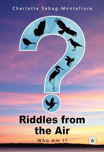Riddles from the Air by Charlotte Sebag-Montefiore NEW BOOK ...