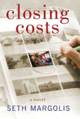 Closing Costs by Seth Margolis: New 9780312353681| eBay