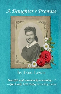 A Daughter's Promise by Fran Lewis (English) Paperback Book ...