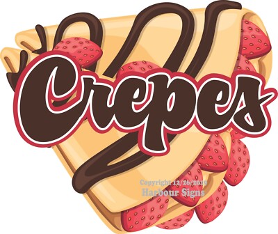 Crepes DECAL (Choose Your Size) French Food Truck Concession Sticker | eBay
