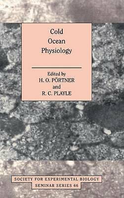 Cold Ocean Physiology by Hans-O. Poertner, Richard C. Playle (Hardcover ...