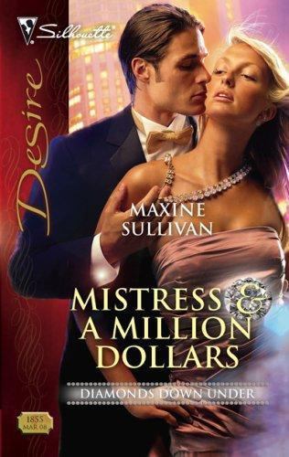 Mistress & a Million Dollars (Diamonds Down Under) by Sullivan, Maxine ...