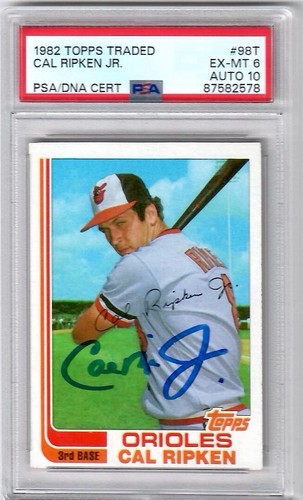 1982 Topps Traded #98T Cal Ripken Jr. Signed Rookie Card AUTO PSA 10 | eBay