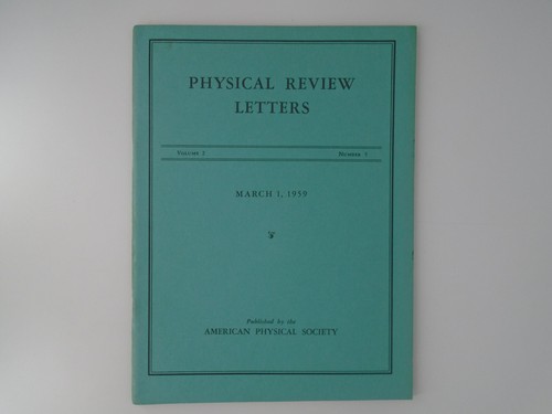 Physical Review Letters Vol 2 #5 March 1, 1959 Luis W Alvarez Nobel ...