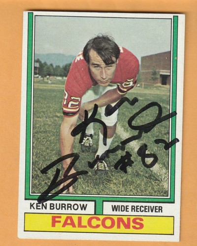 Ken Burrow Atlanta Falcons AUTO Signed 1974 Topps San Diego State ...