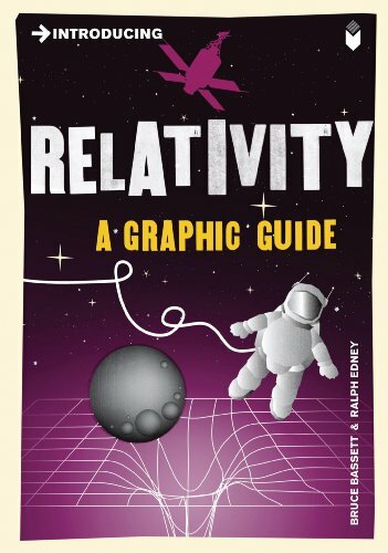 Introducing Relativity: A Graphic Guide By Bruce Bassett 9781848310575 ...