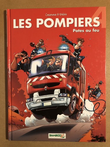 BD Les Pompiers - Tome 4 - Potes Au Feu - Ed 2006 | eBay