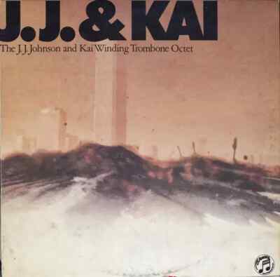 LP The J.J. Johnson And Kai Winding Trombone Octet J.J. & Kai ...