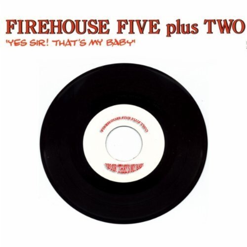 Firehouse Five plus Two - CD - Yes sir! That's my baby (compilation, 22 ...