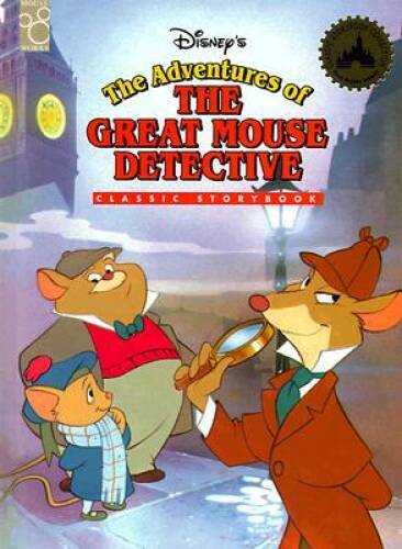 Disneys the Adventures of the Great Mouse Detective (Classic Storybook ...