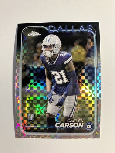 Caelen Carson 2024 Topps Chrome Football Rookie X-Fractor #276 Dallas ...