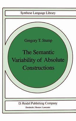 Studies in Linguistics and Philosophy Ser.: Semantic Variability of ...