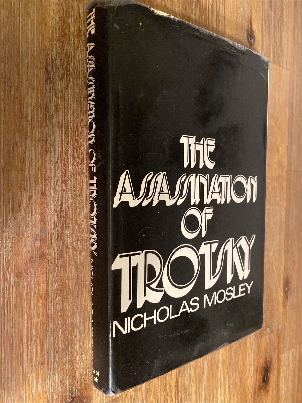 The Assassination of Trotsky by Nicholas Mosley, Hardcover Book, 1972 ...