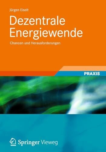 Dezentrale Energiewende: Chancen und Buch Vieweg+Teubner Verlag ...