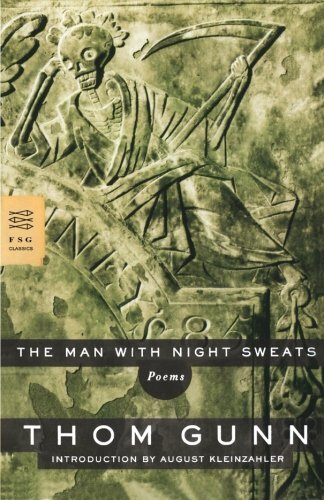 The Man with Night Sweats: Poems by Gunn New 9780374530686 Fast Free ...