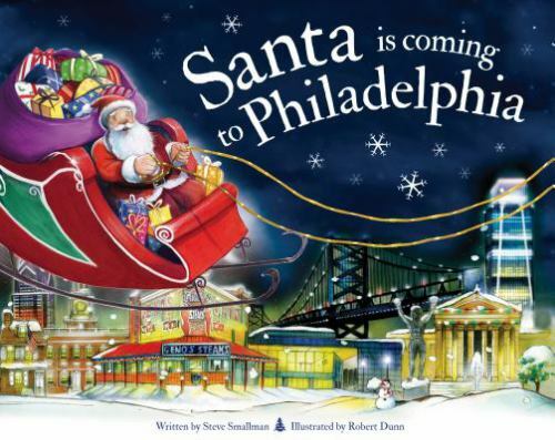 Santa Is Coming to Philadelphia by Smallman, Steve 9781728200941 | eBay ...