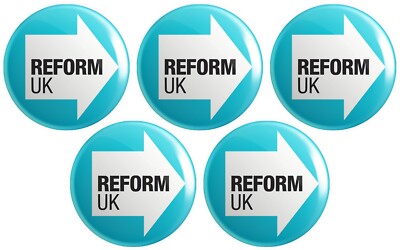 5 x Reform UK Party BUTTON PIN BADGES 25mm 1 INCH | Nigel Farage Tice ...