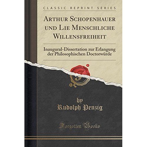 Arthur Schopenhauer Und Lie Menschliche Willensfreiheit: Inaugural ...