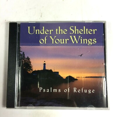 Under the Shelter of Your Wings Songs of Refuge - Music CD - Mark ...