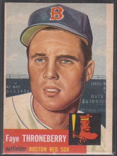 FAYE THRONEBERRY 1953 Topps #49 White Text Bio Variation Boston Red Sox ...