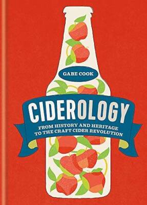 Ciderology - Hardcover By Cook, Gabe - GOOD 9781846015656| eBay
