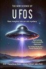 The New Science of UFOs: New insights into an old mystery - Paperback ...