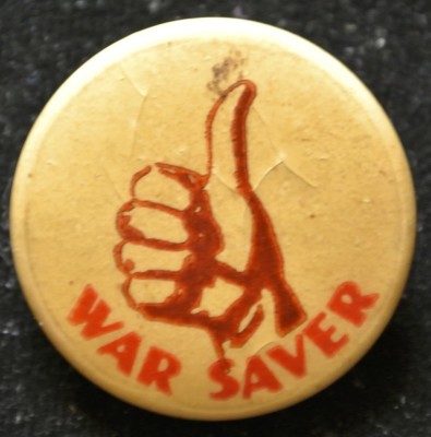 1940’s WWII WAR SAVER PINBACK BUTTON “Thumbs Up” - 23mm Dia. | eBay