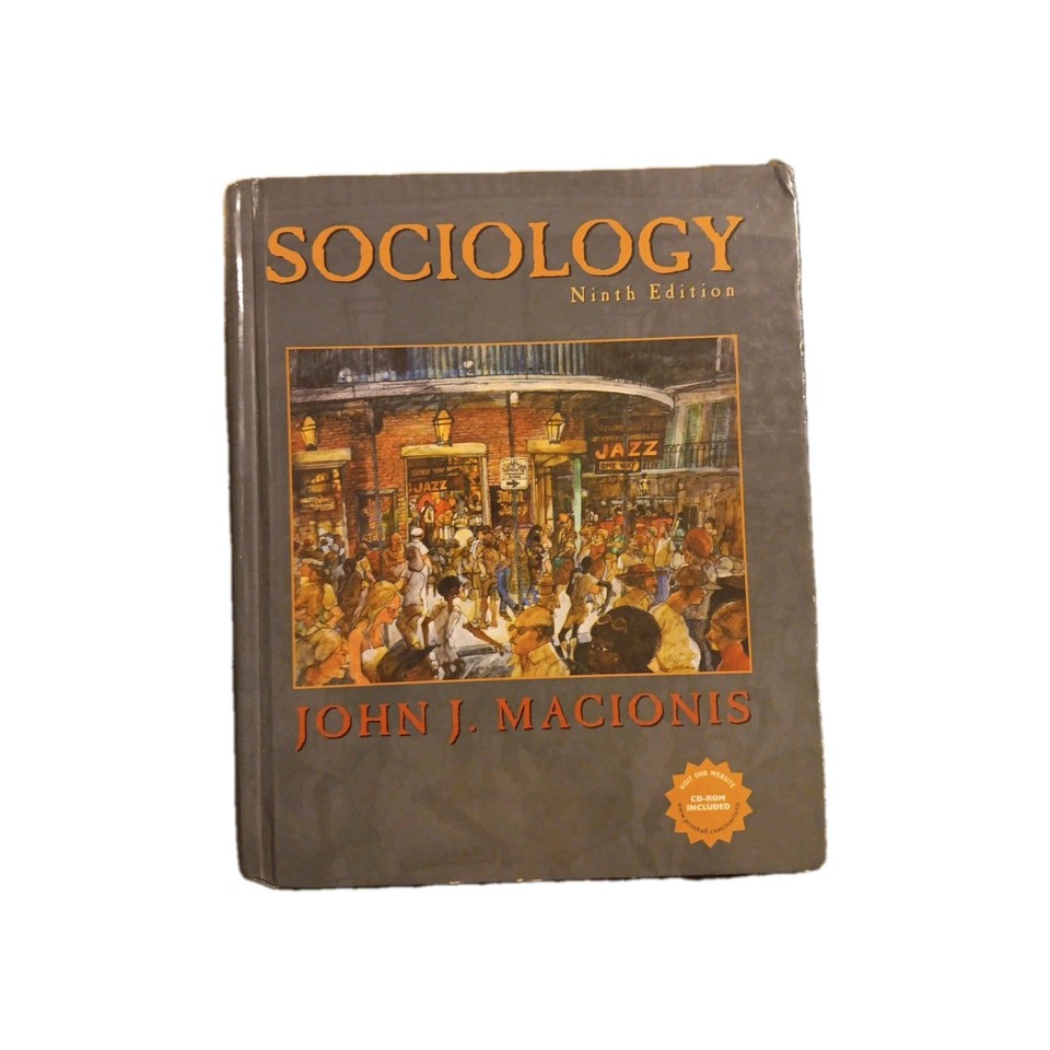 Sociology : Ninth Edition by John J. Macionis (2003, Hardcover) | eBay