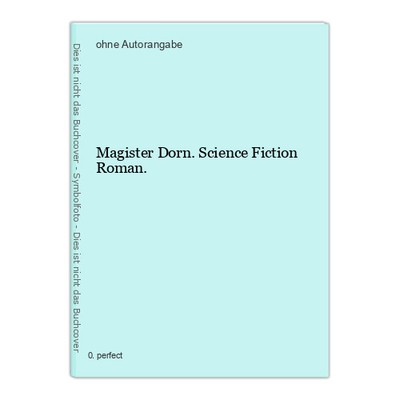 Magister Dorn. Science Fiction Roman. 33531 | eBay