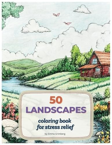 Landscapes Coloring Book for Stress Relief: Nature coloring book for ...