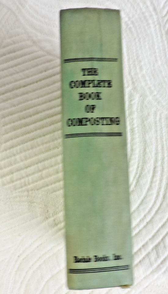 1971 The Complete Book of Composting by Organic Gardening/Farming ...