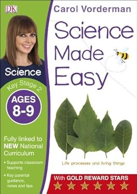 Science Made Easy Ages 8-9 Key Stage 2 (Carol Vordermans Science Made ...
