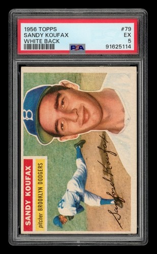 1956 Topps Set-Break # 79 Sandy Koufax White Back PSA 5 EX | eBay