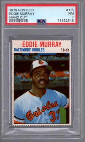 1979 Hostess #115 EDDIE MURRAY (HOF) PSA 7 NM Baltimore ORIOLES Tough ...
