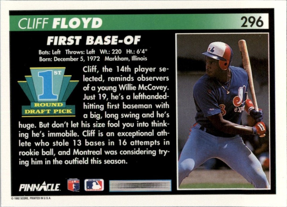 1992 Pinnacle #296 Cliff Floyd Montreal Expos RC Rookie Baseball Card ...