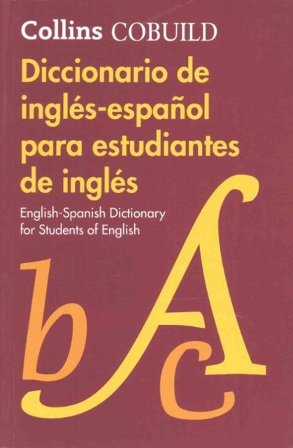 Diccionario de Inglés-Español para Estudiantes de Inglés by Collins ...