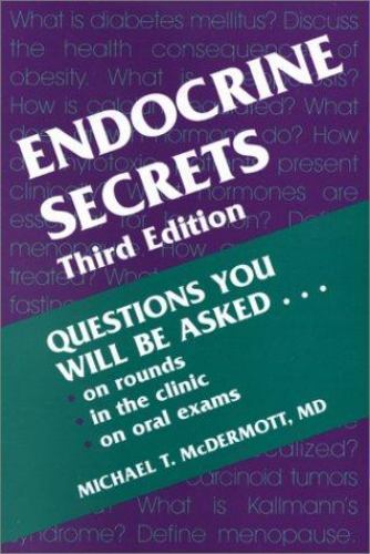 Secrets Ser.: Endocrine Secrets by Michael T. McDermott (2001, Trade ...