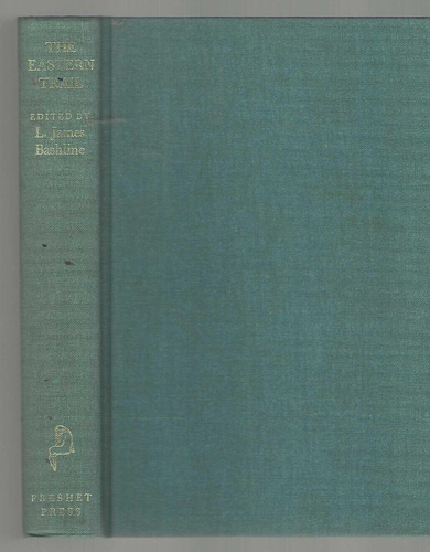 The Eastern Trail 1972 L James Bashline Hunting Fishing Camping ...