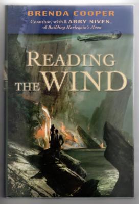 Reading the Wind by Brenda Cooper & Larry Niven (First Edition) Review ...